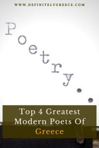Top 4 Greatest Modern Poets Of Greece You Should Know About